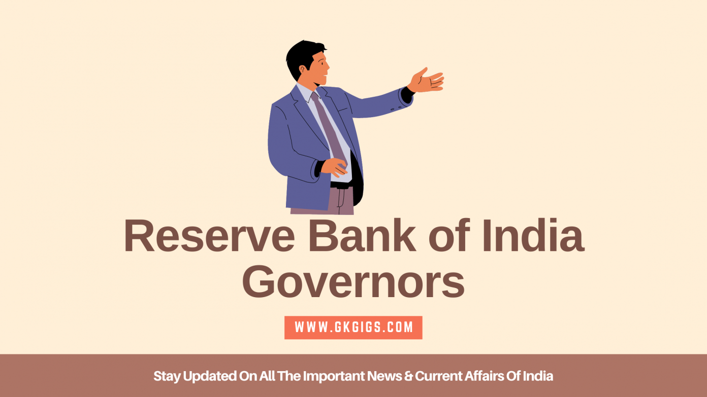 List Of RBI Governors From 1935 To 2024 With Facts - GkGigs