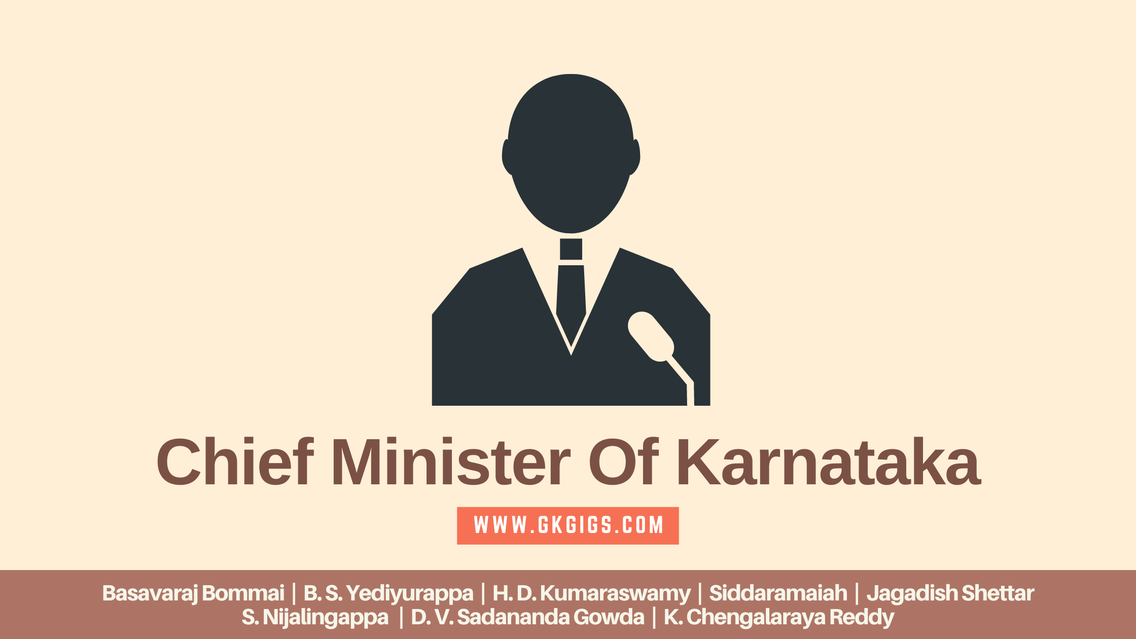 List Of Chief Ministers Of Karnataka + Interesting Facts - GkGigs