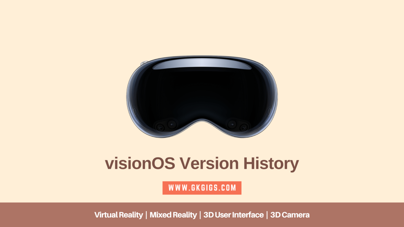 List of Apple visionOS 26.0 Version (2025 Sep Updated) - GkGigs